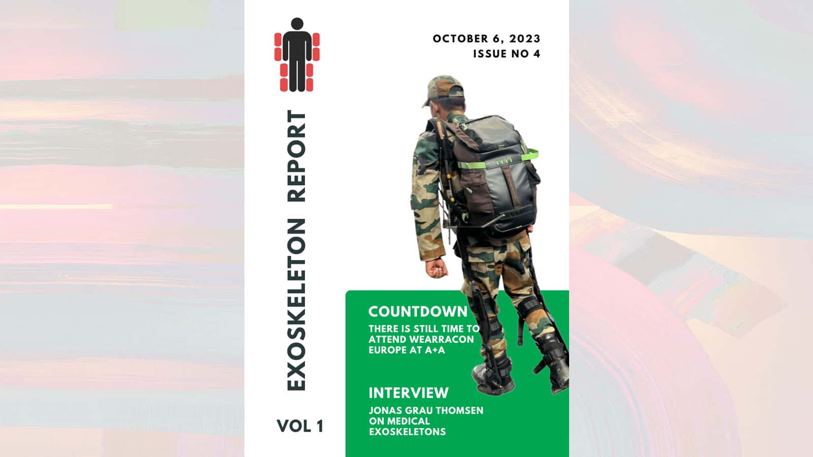 Exoskeleton Report Weekly, Vol 1, Issue 4, October 6, 2023 Opinions & Editorials Exoskeleton Report