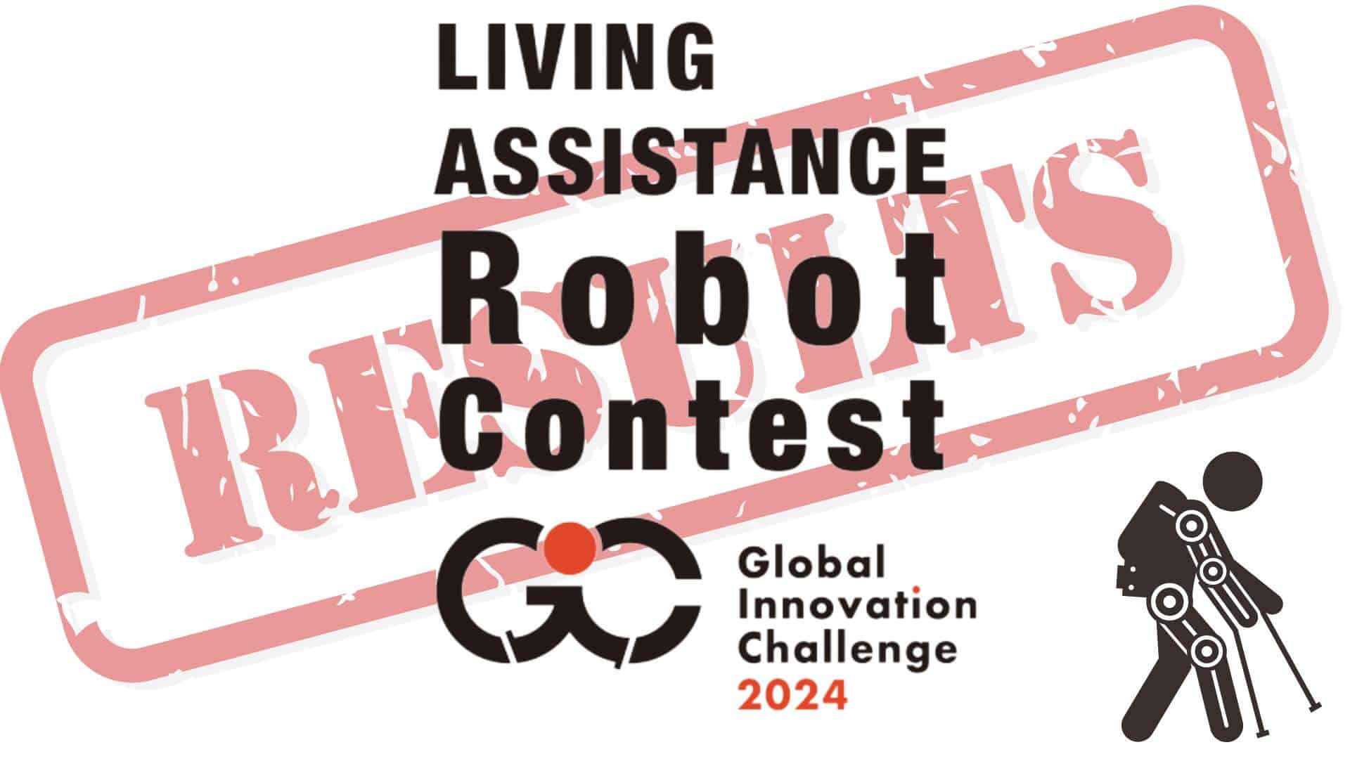 Global Innovation Challenge 2024 Living Assistance Robot Contest took ...